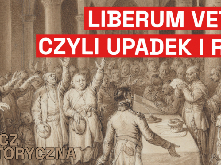 Czy liberum veto doprowadziło I Rzeczpospolitą do upadku? Wideo Muzeum Historii Polski | dzieje ...